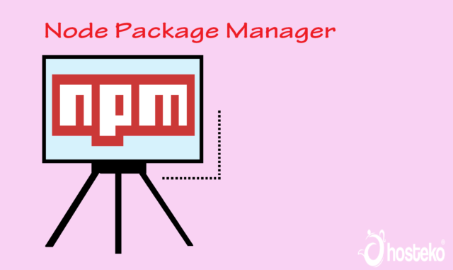 Pengertian NPM Sebuah Dasar Untuk Pemula - Hosteko Blog