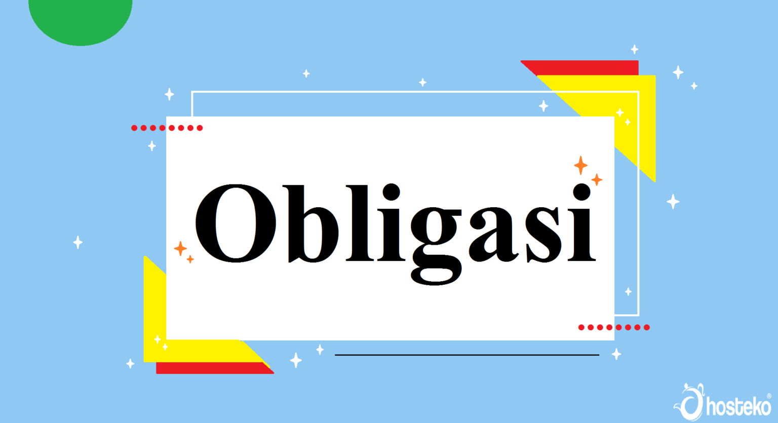 Obligasi : Pengertian, Manfaat Dan Contoh - Hosteko Blog