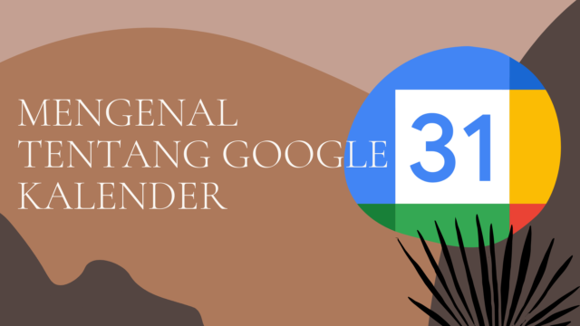 Mengenal Tentang Google Kalender - Hosteko Blog