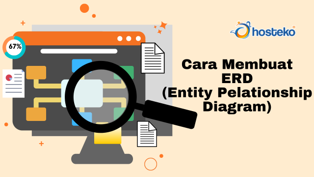 Entity Relationship Diagram (ERD): Pengertian Dan Cara Membuat - Hosteko Blog