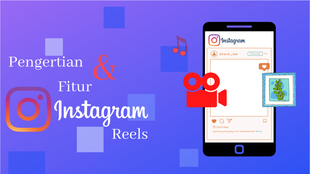 Instagram Reels : Pengertian Dan Fitur Terkini untuk Boost Bisnis ...