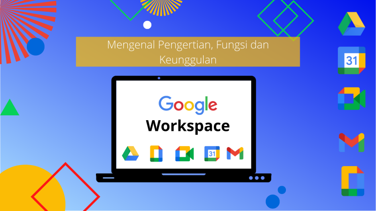 Mengenal Pengertian, Fungsi dan Keunggulan Google Workspace - Hosteko Blog Mengenal Pengertian, Fungsi dan Keunggulan Google Workspace - Hosteko Blog