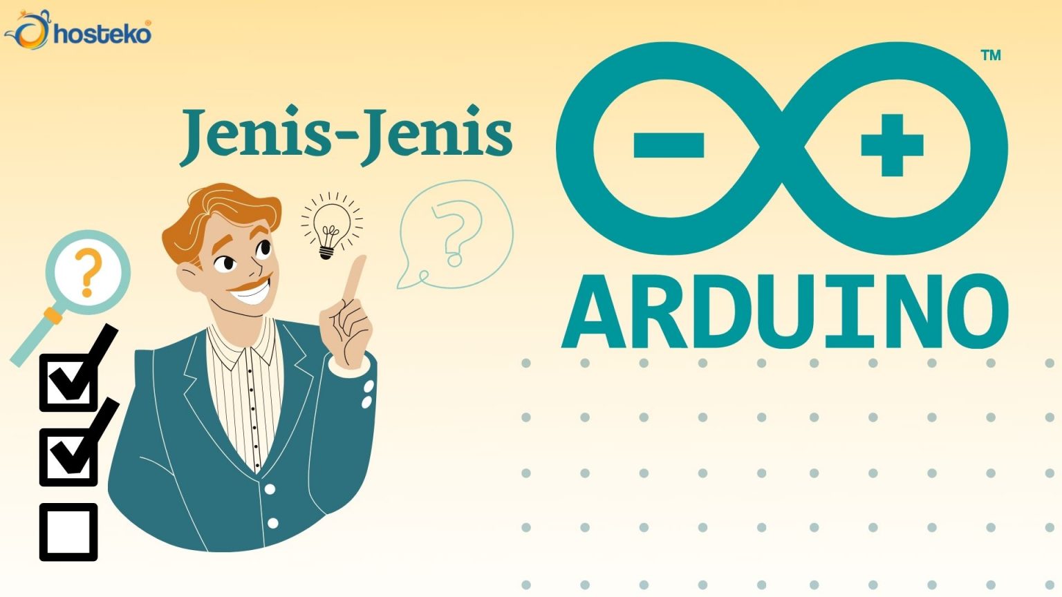 Pengertian Arduino Serta Mengenal Jenis-Jenisnya - Hosteko Blog