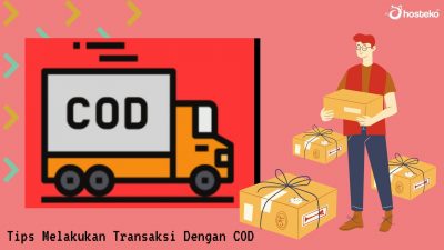 Pengertian COD Serta Kelebihan Kekurangannya - Hosteko Blog