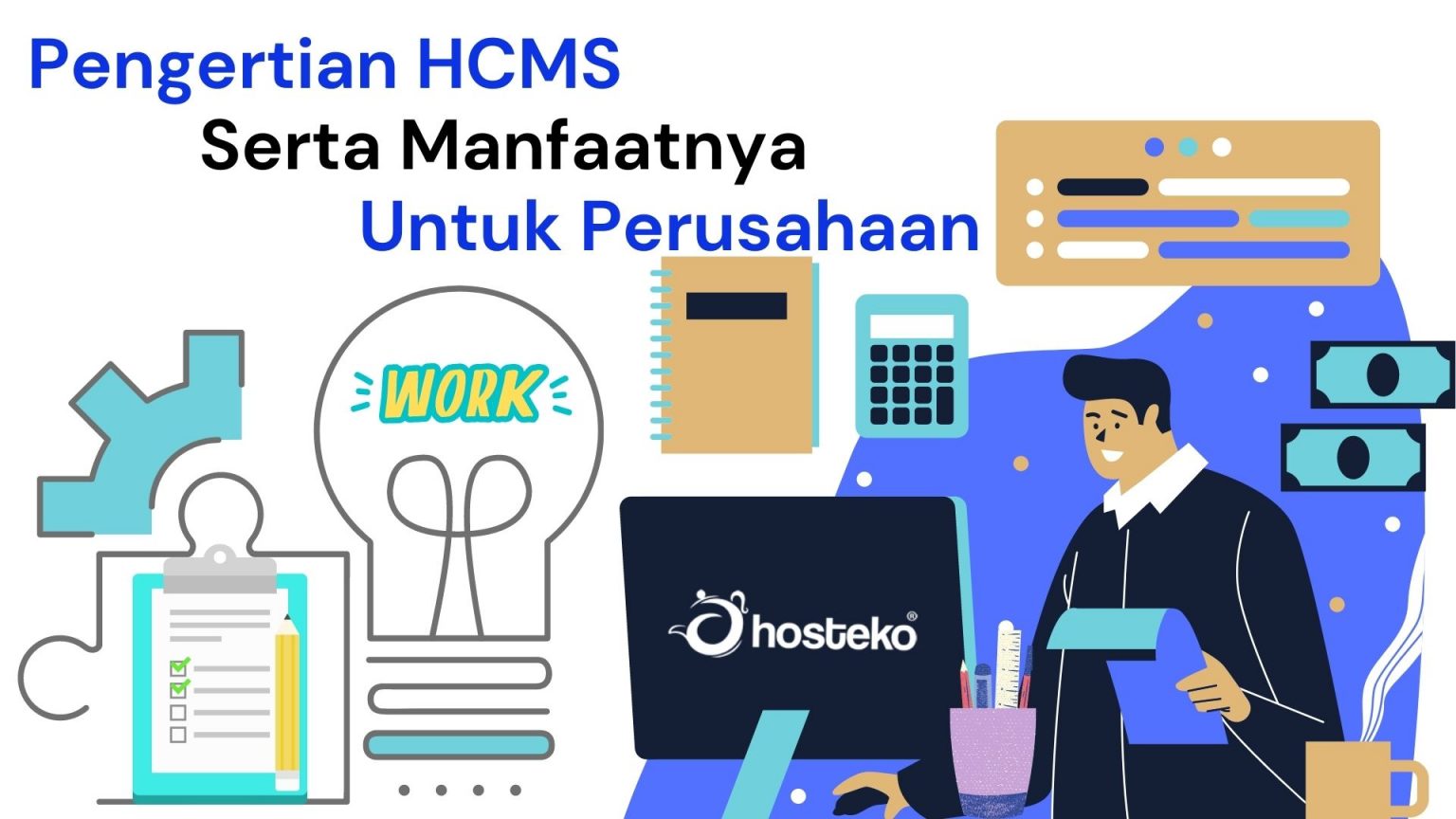 Pengertian HCMS Serta Manfaatnya untuk Perusahaan - Hosteko Blog