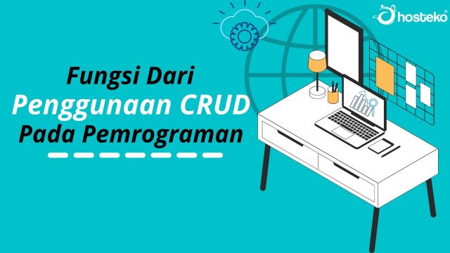 Fungsi Dari Penggunaan CRUD Pada Pemrograman - Hosteko Blog
