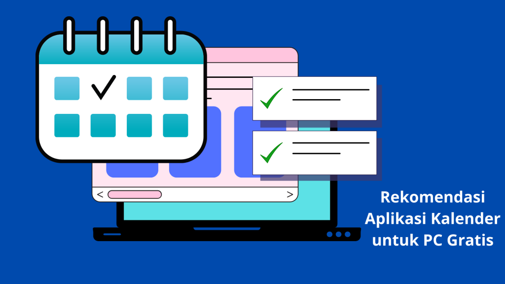 Rekomendasi Aplikasi Kalender untuk PC Gratis - Hosteko Blog