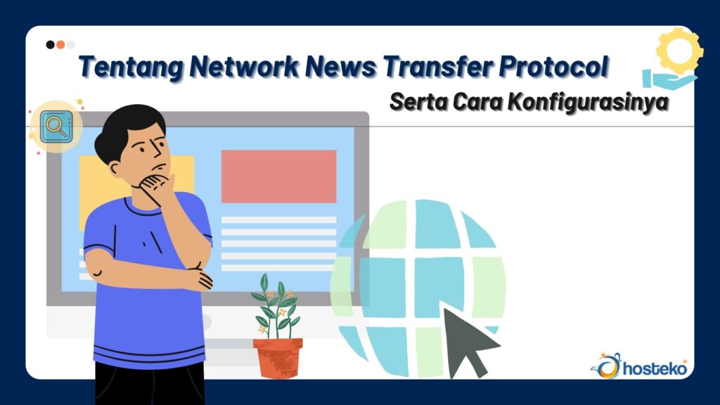 Tentang Network News Transfer Protocol Serta Cara Konfigurasinya - Hosteko Blog