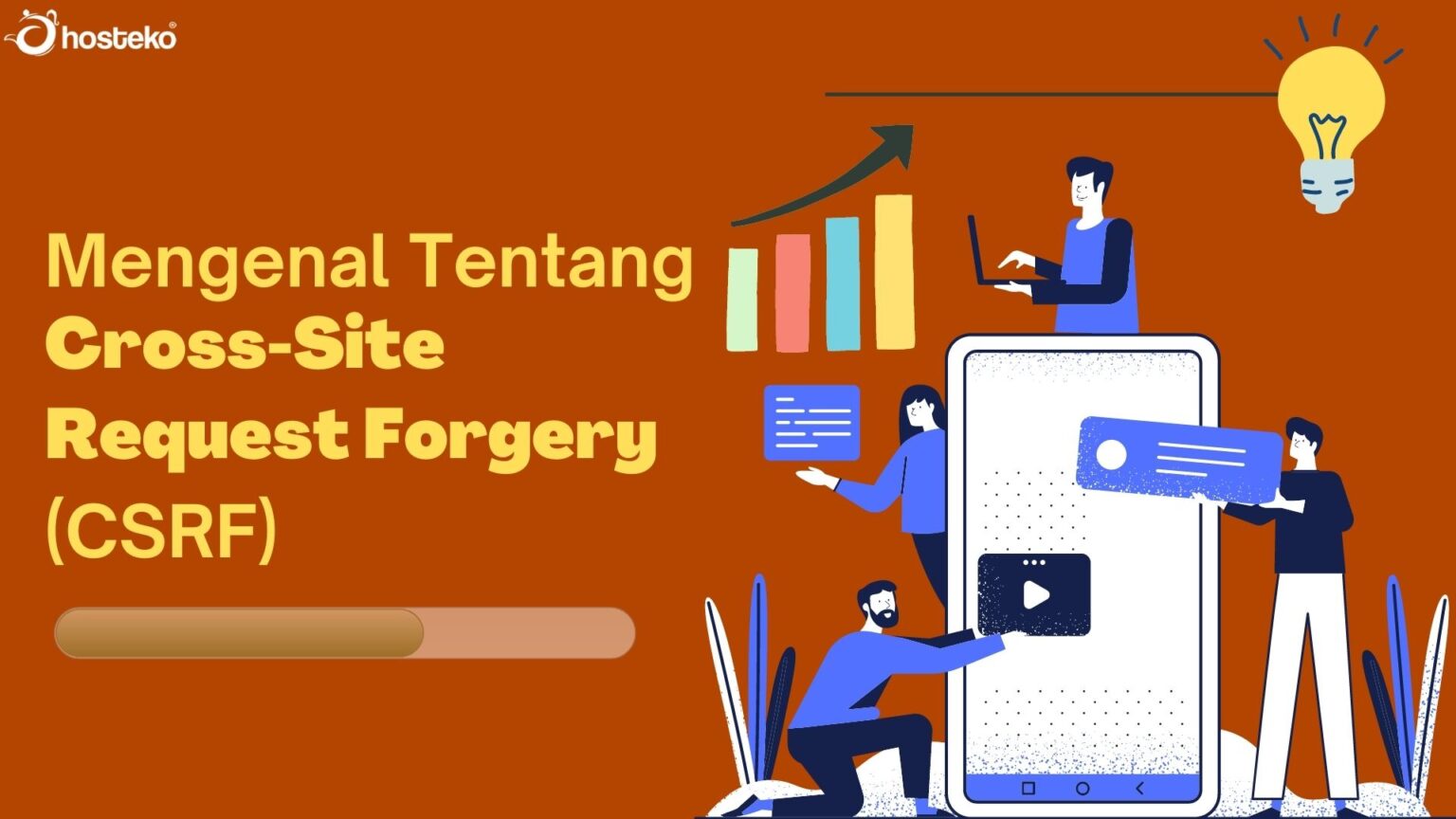 Mengenal Tentang Cross-Site Request Forgery (CSRF) - Hosteko Blog