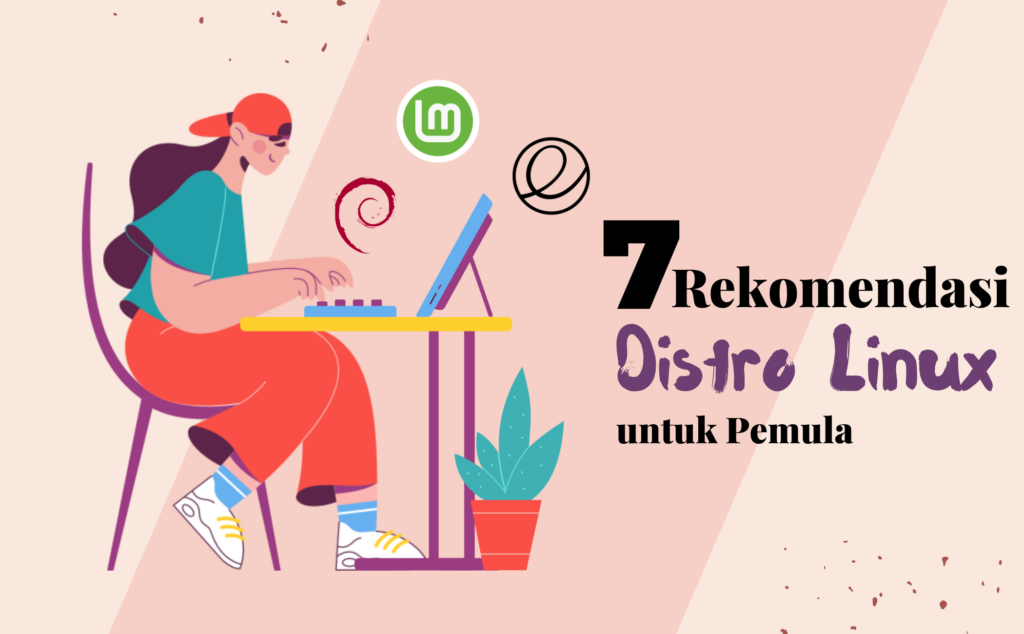 7 Rekomendasi Distro Linux untuk Pemula - Hosteko Blog