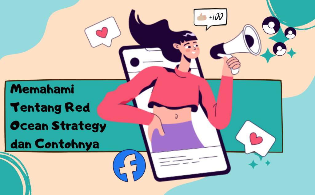 Memahami Tentang Red Ocean Strategy dan Contohnya - Hosteko Blog