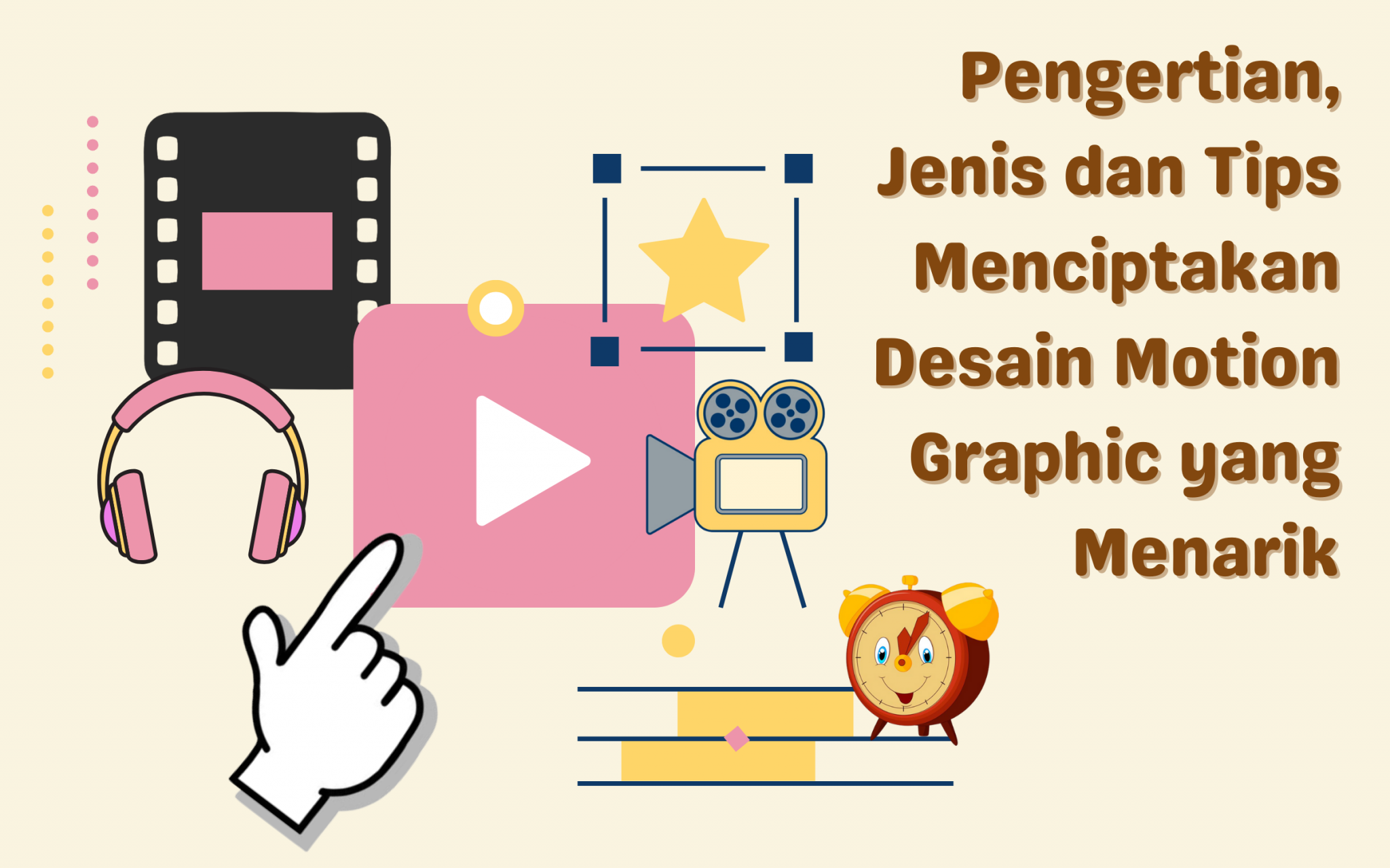 Pengertian, Jenis dan Tips Menciptakan Desain Motion Graphic yang ...