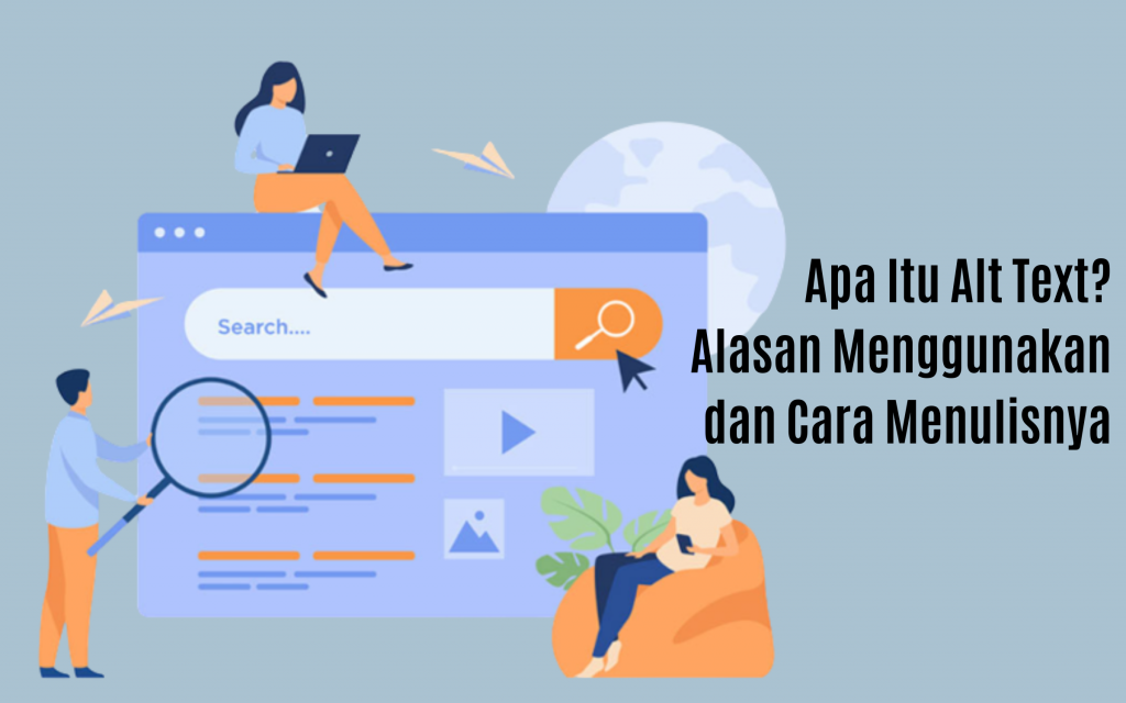 Apa Itu Alt Text? Alasan Menggunakan dan Cara Menulisnya - Hosteko Blog