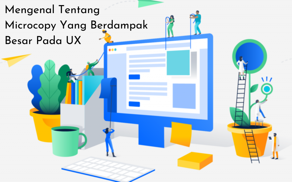 Mengenal Tentang Microcopy Yang Berdampak Besar Pada UX - Hosteko Blog