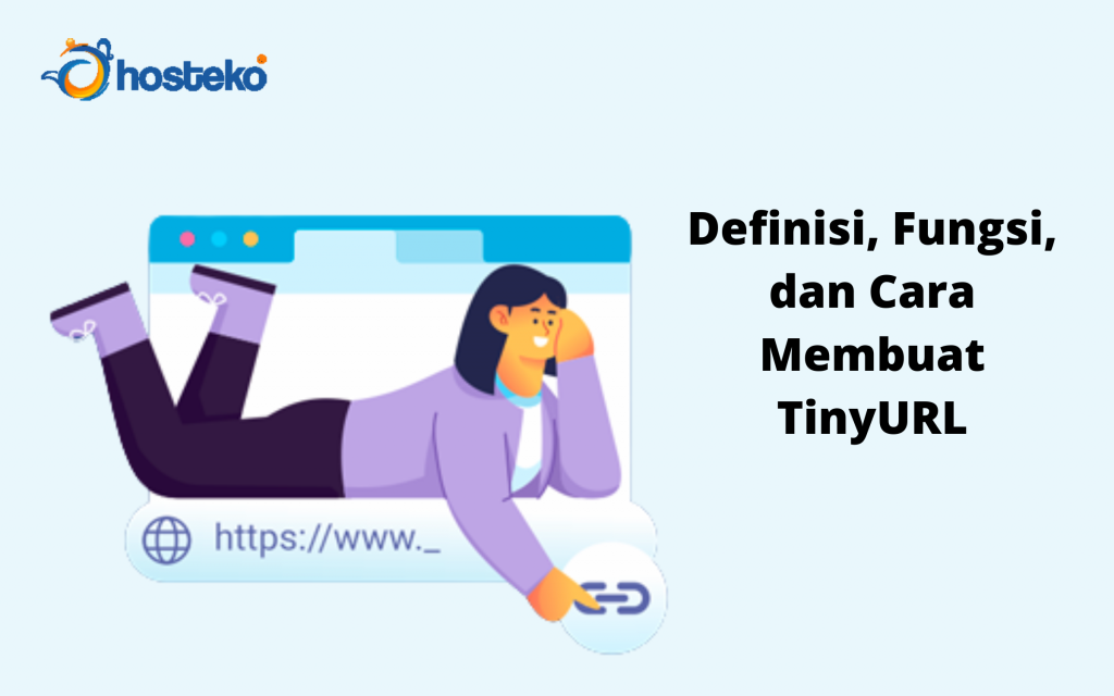 Definisi, Fungsi, dan Cara Membuat TinyURL - Hosteko Blog