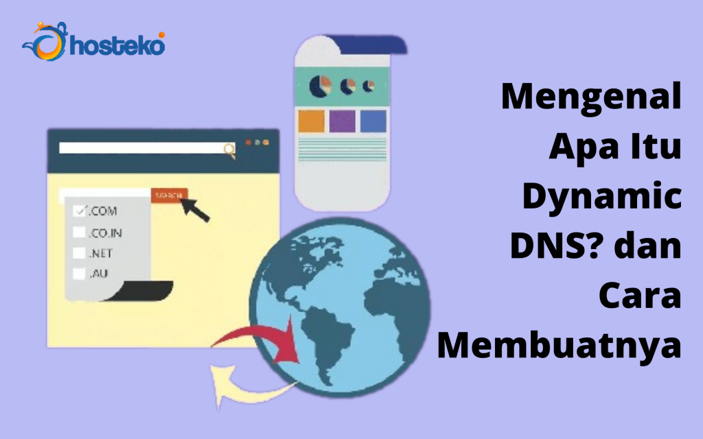 Mengenal Apa Itu Dynamic DNS? dan Cara Membuatnya - Hosteko Blog