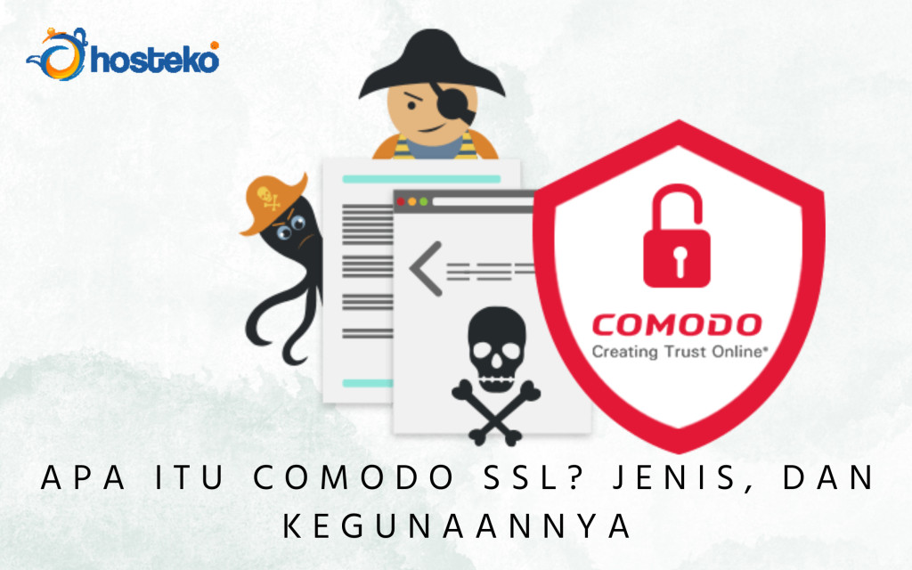Apa itu Comodo SSL? Jenis, dan Kegunaannya - Hosteko Blog