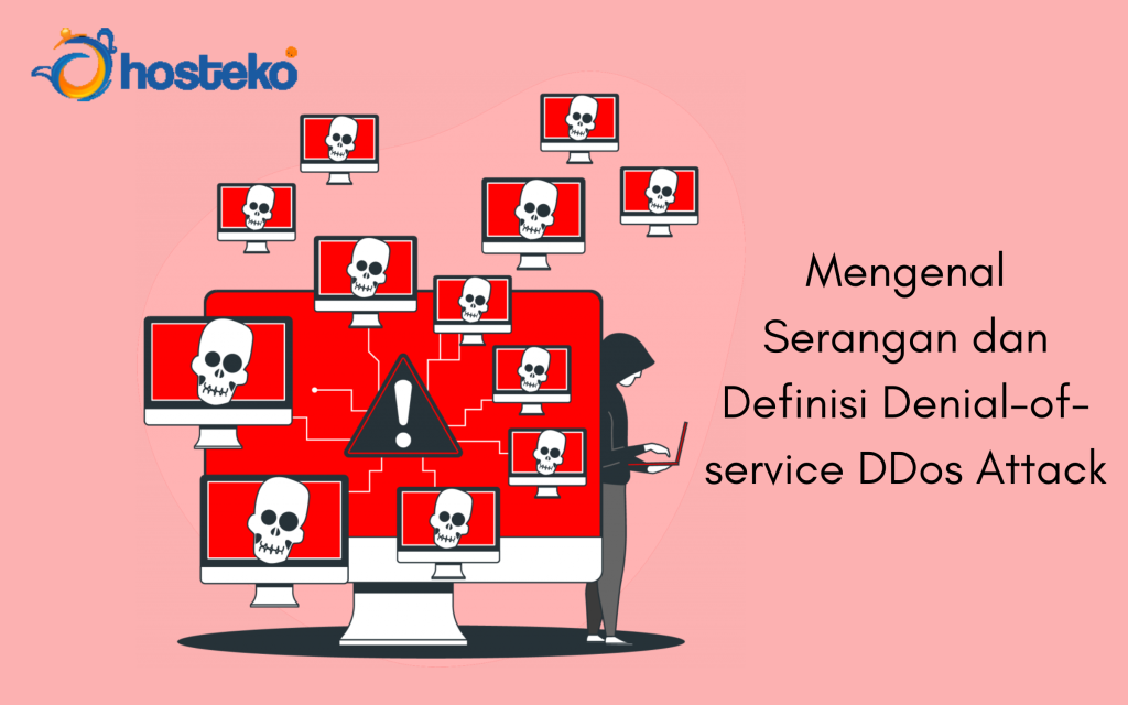 Mengenal Serangan dan Definisi Denial-of-service DDos Attack - Hosteko Blog