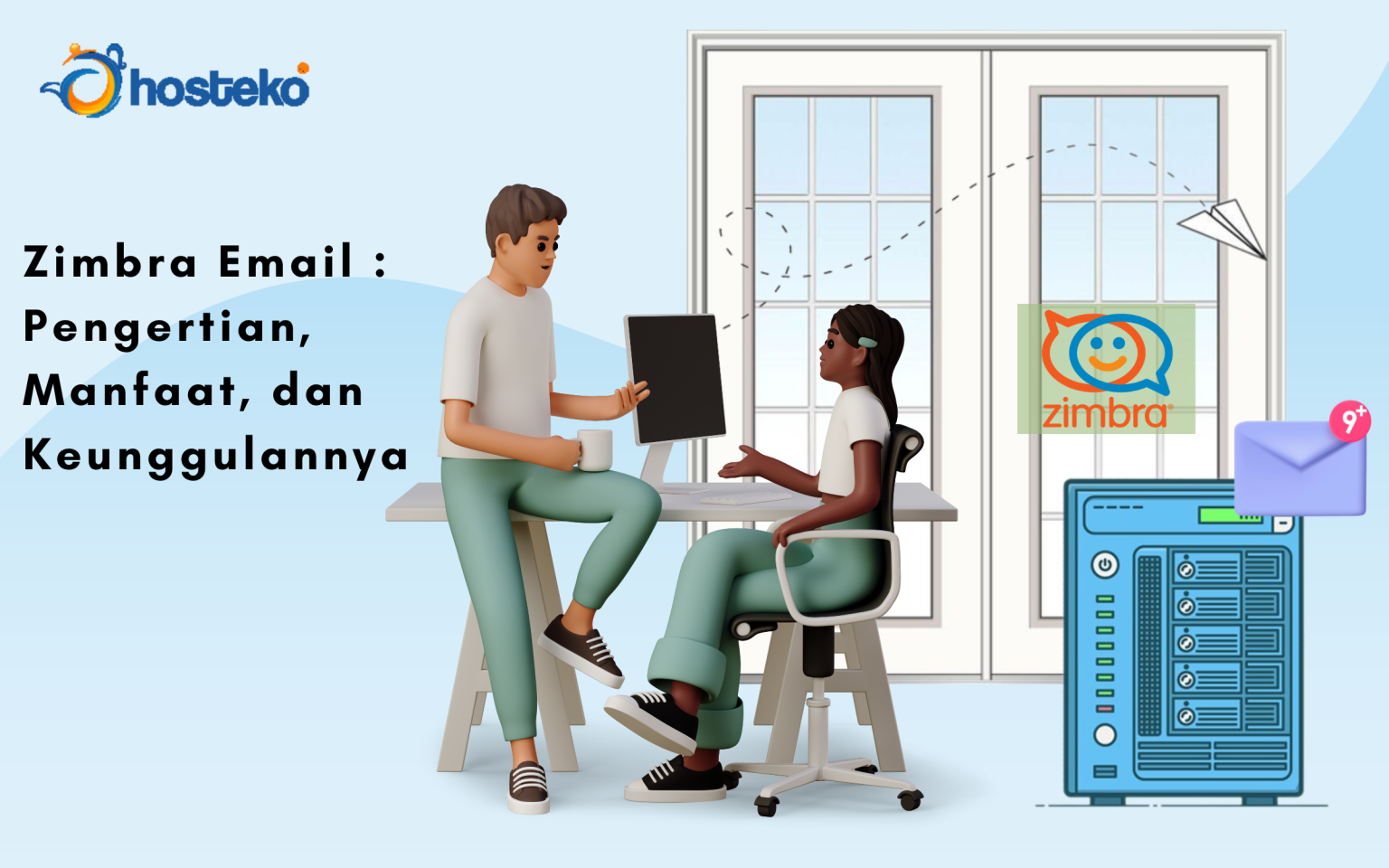 Zimbra Email : Pengertian, Manfaat, dan Keunggulannya - Hosteko Blog