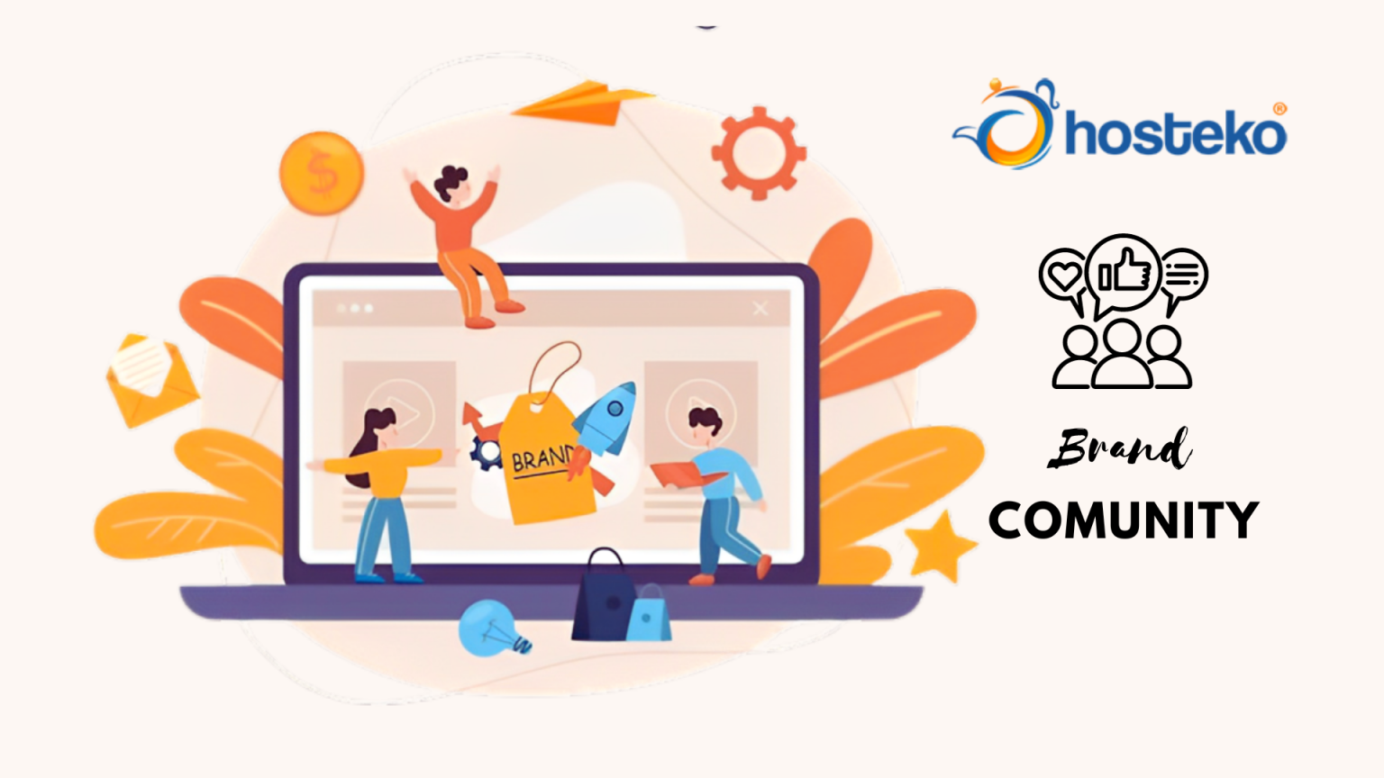 Mengenal Brand Community, Elemen Penting Bagi Perusahaan - Hosteko Blog