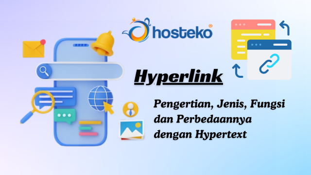 Hyperlink: Pengertian, Jenis, Fungsi dan Perbedaannya dengan Hypertext ...