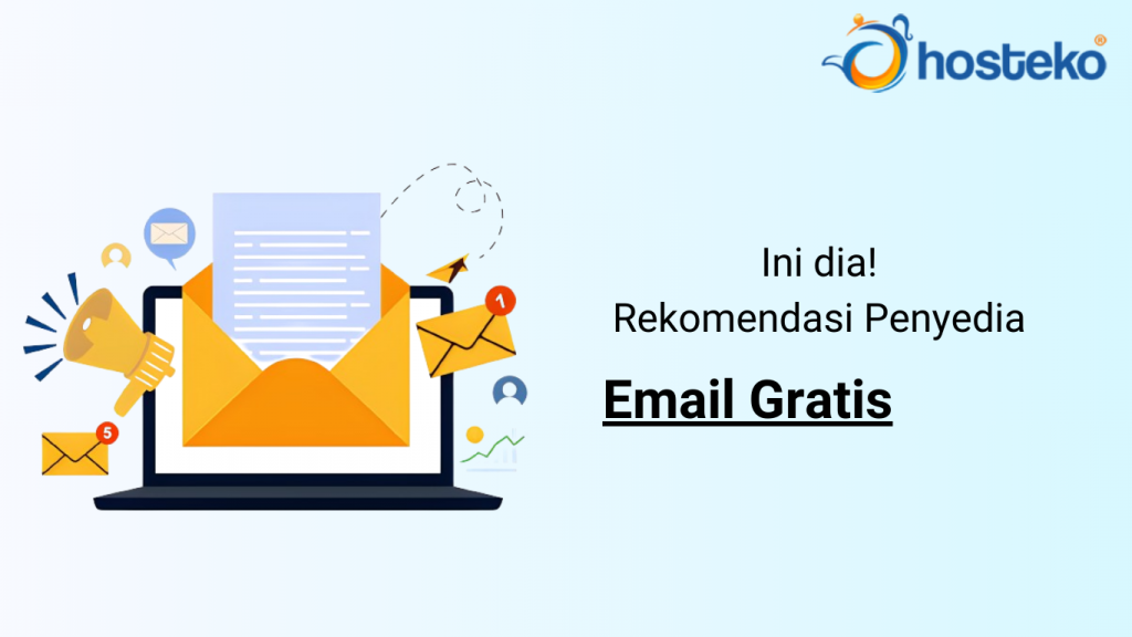 Ini dia! Rekomendasi Penyedia Email Gratis - Hosteko Blog