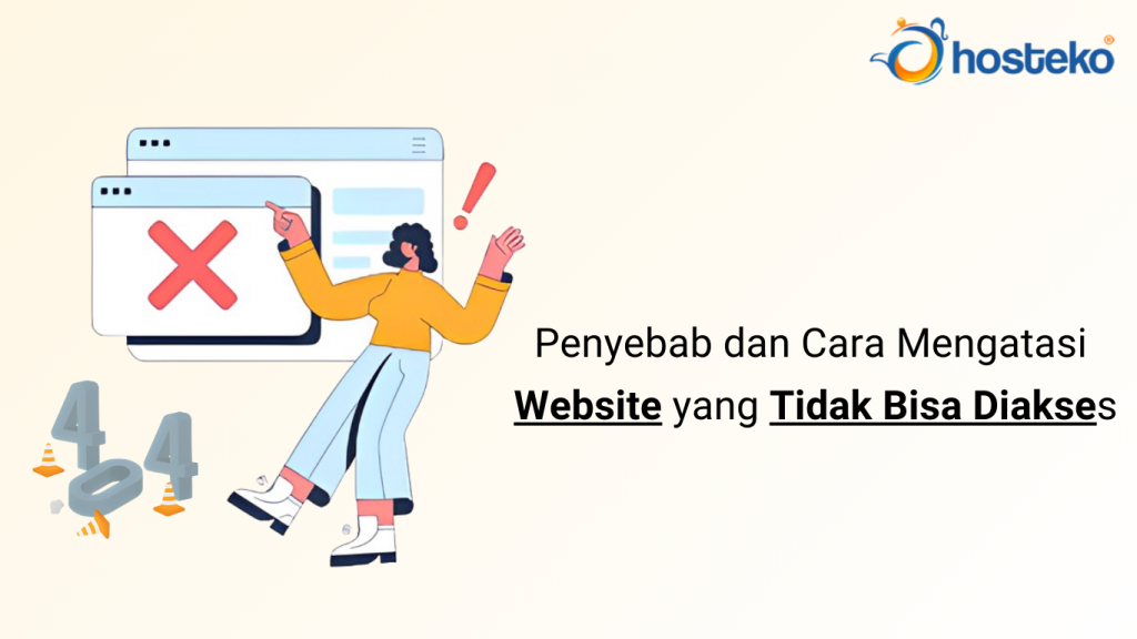 Penyebab dan Cara Mengatasi Web yang Tidak Bisa Diakses - Hosteko Blog