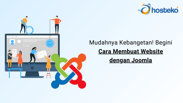 Mudahnya Kebangetan! Begini Cara Membuat Website dengan Joomla - Hosteko Blog