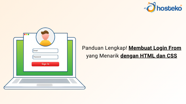 Panduan Lengkap! Membuat Login From yang Menarik dengan HTML dan CSS - Hosteko Blog