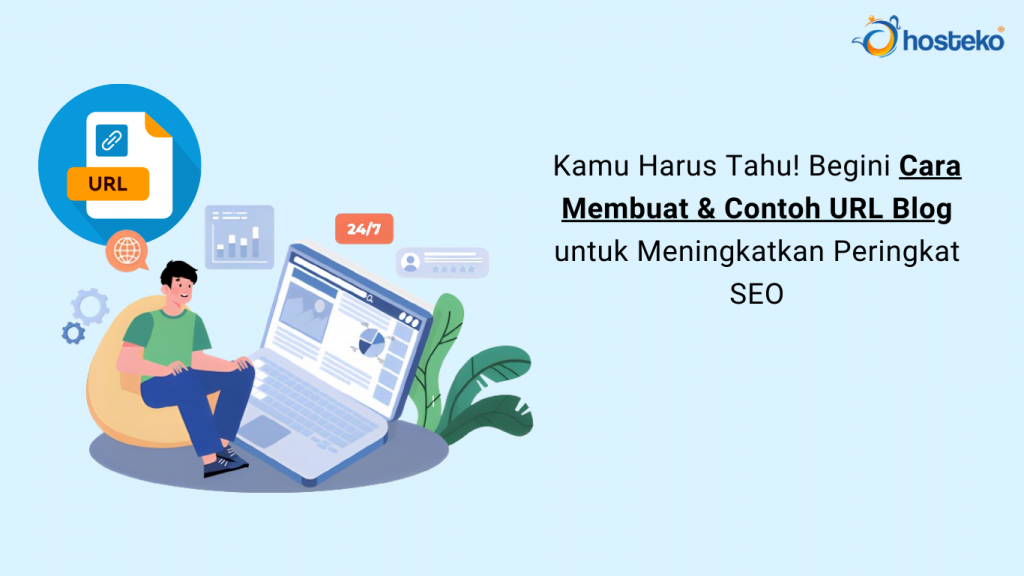 Kamu Harus Tahu! Begini Cara Membuat dan Contoh URL Blog untuk Meningkatkan Peringkat SEO ...