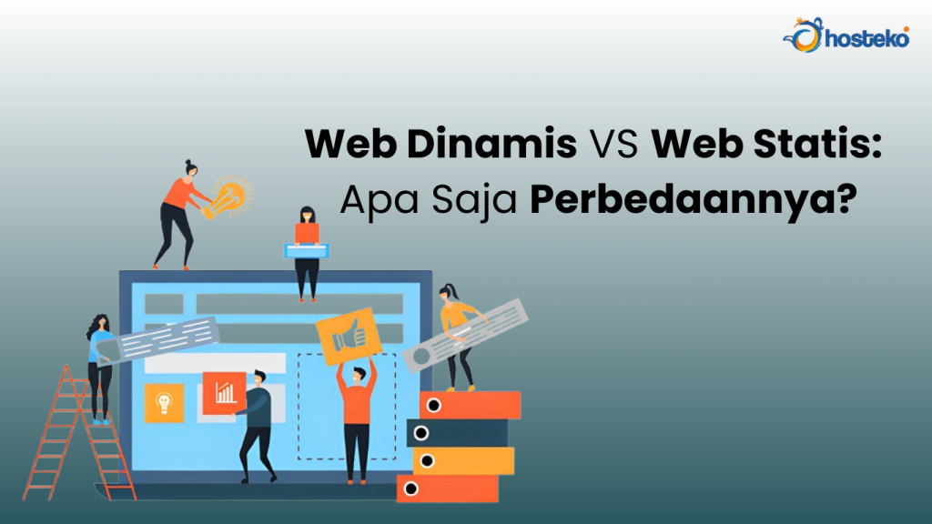 Web Dinamis VS Web Statis: Apa Saja Perbedaannya? - Hosteko Blog