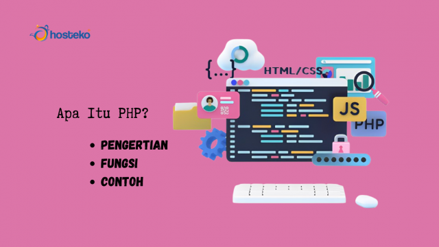 MEMAHAMI DAN MEMPELAJARI APA ARTI PHP DALAM BAHASA PEMOGRAMAN ...