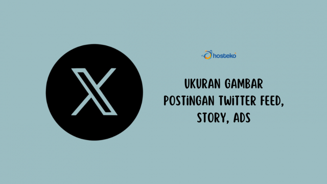 Ukuran Gambar dan Jenis Format Untuk Twitter Ads - Hosteko Blog