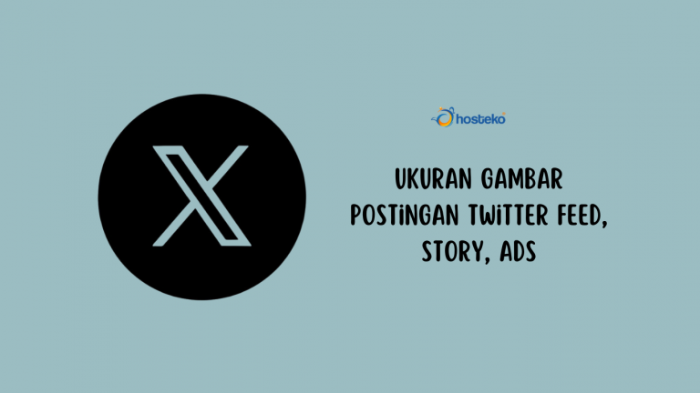 Ukuran Gambar dan Jenis Format Untuk Twitter Ads - Hosteko Blog