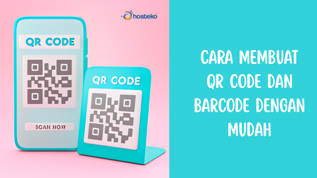 Cara Mudah Membuat Barcode atau QR Code dari Website & Aplikasi ...