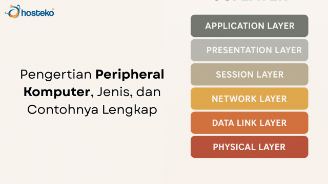 Mengenal OSI Layer: Pengertian, 7 Lapisan, dan Fungsinya Lengkap ...